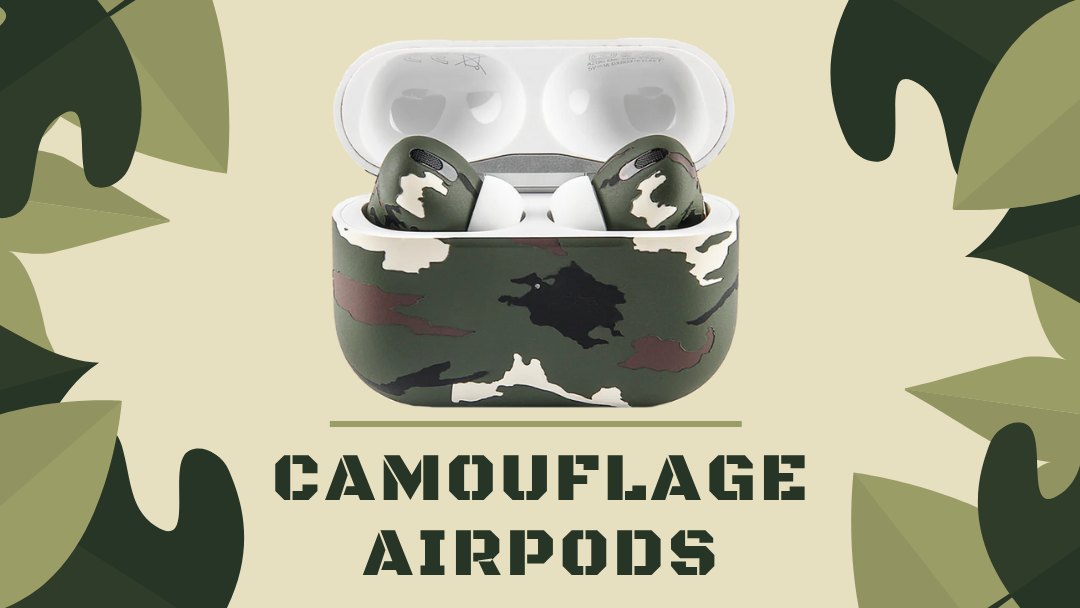 Camouflage AirPods: Custom Styles Beyond Basic | Craft by Merlin